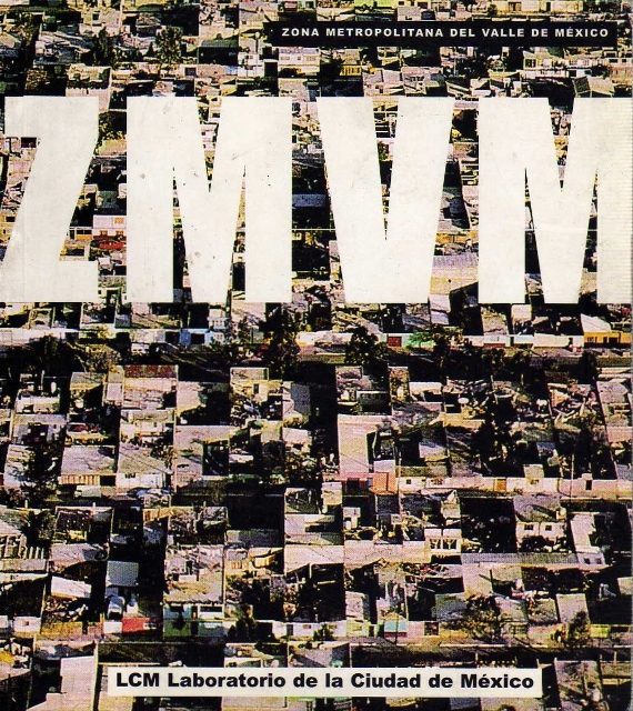 ZONA METROPOLITANA DEL VALLE DE MEXICO. ZMVM – CENTRO CULTURAL Y DE ...