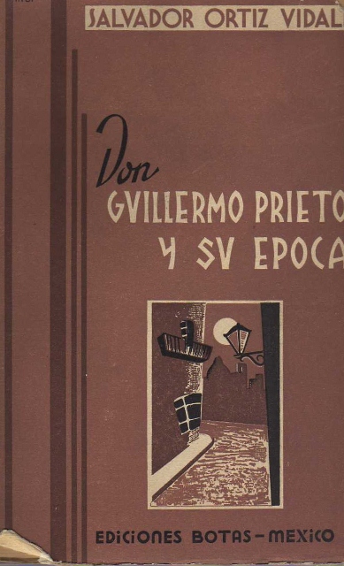 DON GUILLERMO PRIETO Y SU EPOCA – CENTRO CULTURAL Y DE CONVENCIONES ...