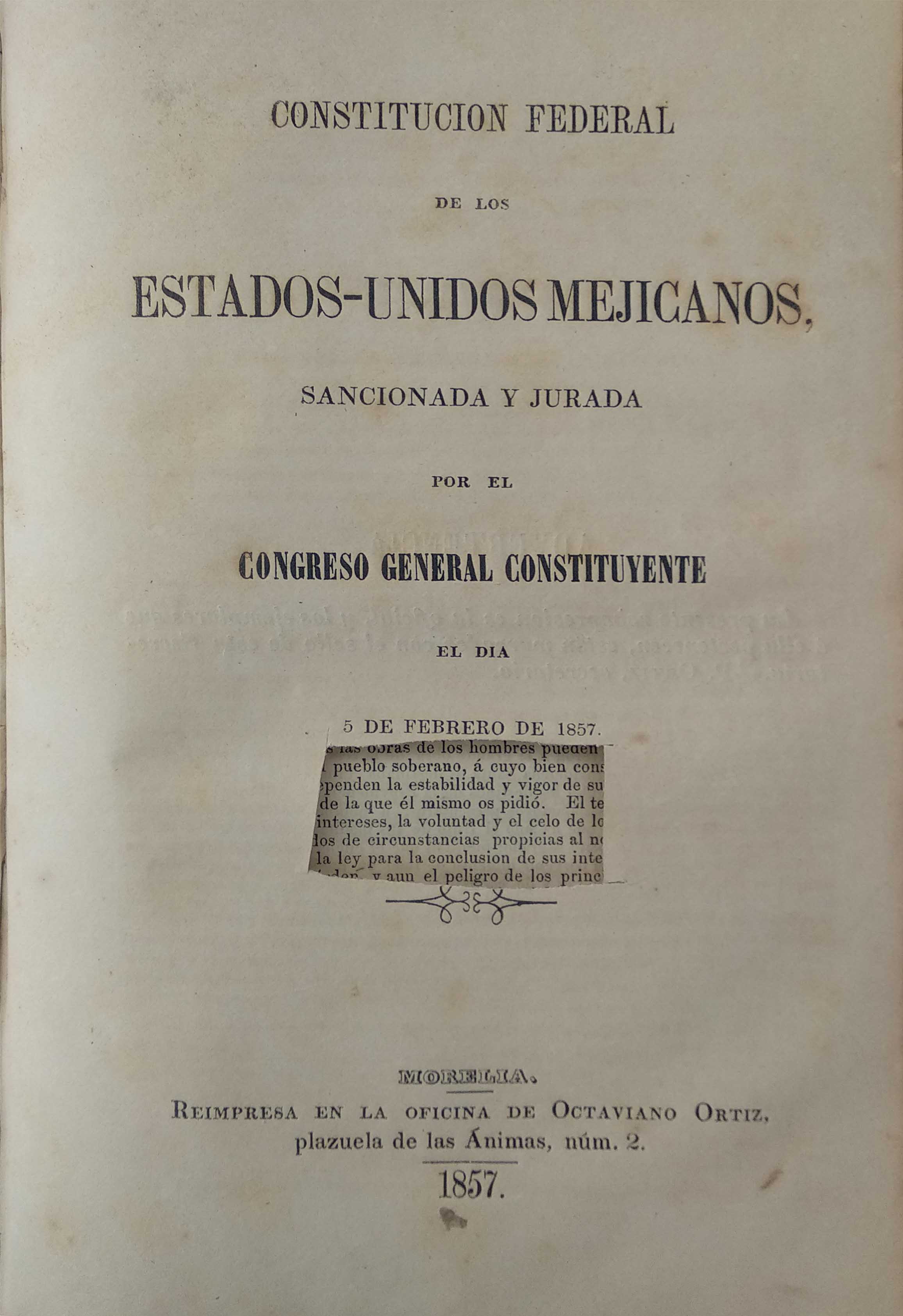 CONSTITUCION FEDERAL DE LOS ESTADOS UNIDOS MEJICANOS. SANCIONADA Y ...