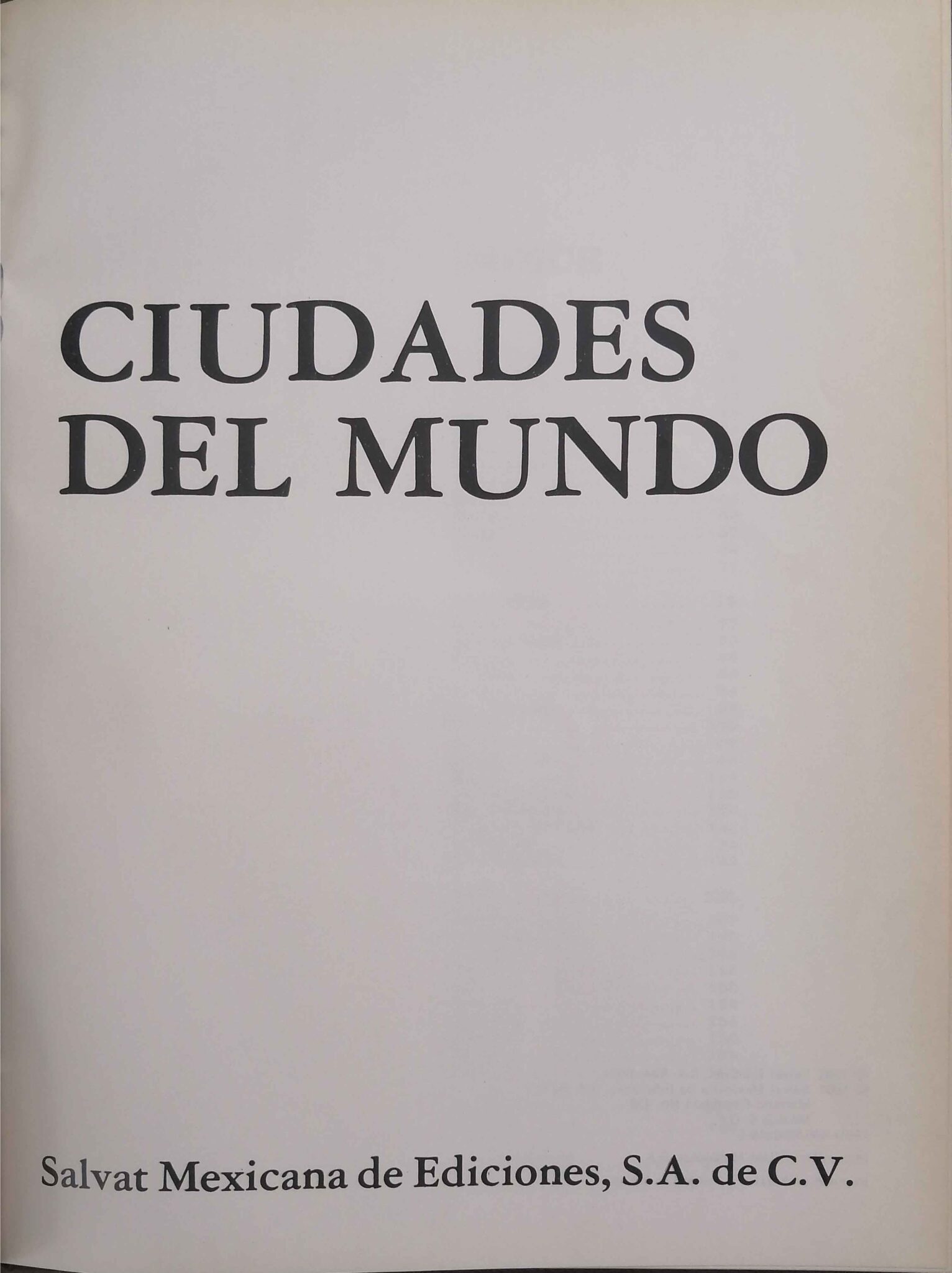 CIUDADES DEL MUNDO – CENTRO CULTURAL Y DE CONVENCIONES TRES MARÍAS